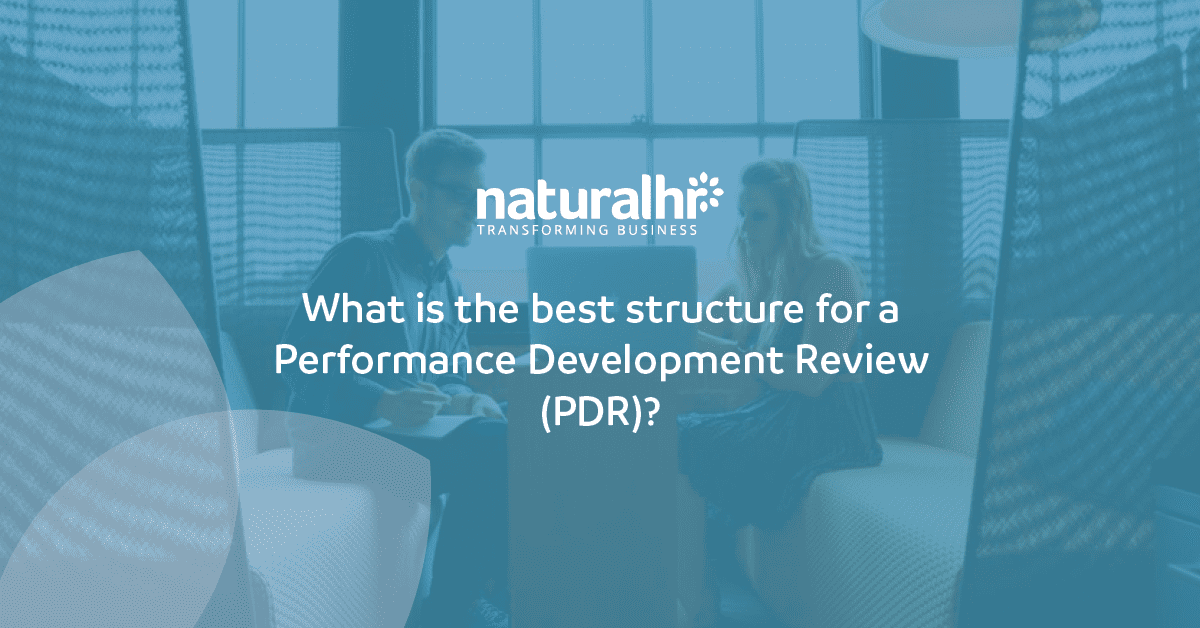 What Is The Best Structure For A Performance Development Review PDR 
