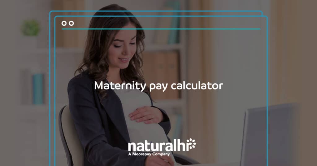 Maternity Pay Calculator Natural HR maternity-pay-calculator-natural-hr